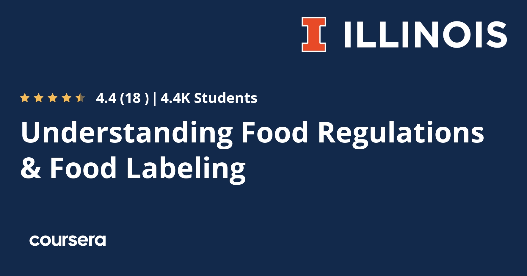 Understanding Food Regulations & Food Labeling | Coursera