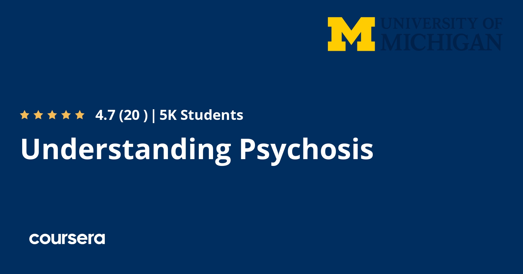 Understanding Psychosis | Coursera