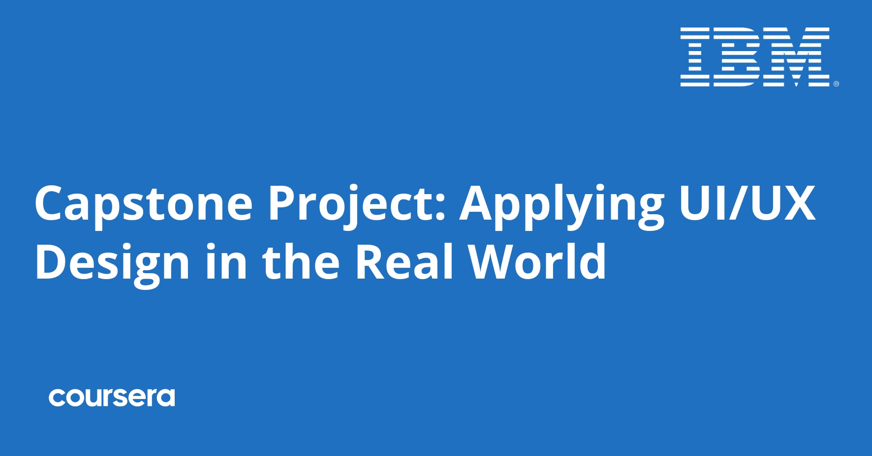 Capstone Project: Applying UI/UX Design in the Real World | Coursera