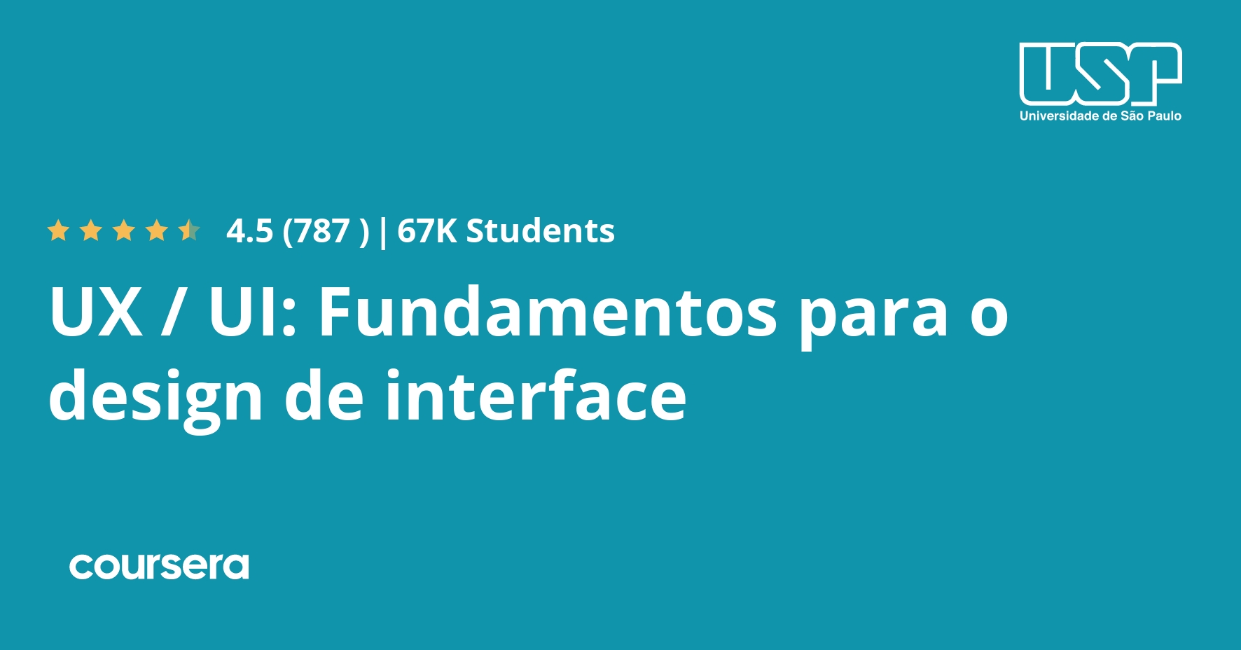 UX / UI: Fundamentos para o design de interface | Coursera