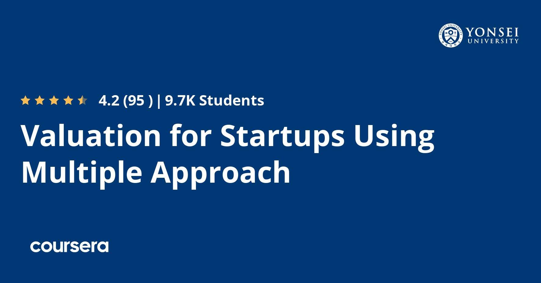 Valuation for Startups Using Multiple Approach | Coursera