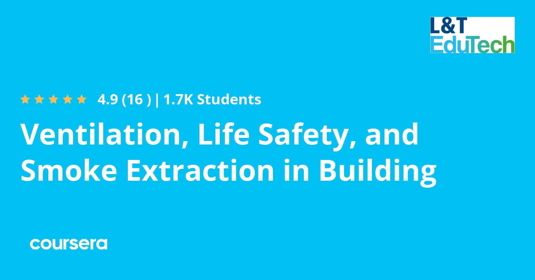 Ventilation, Life Safety, and Smoke Extraction in Building | Coursera