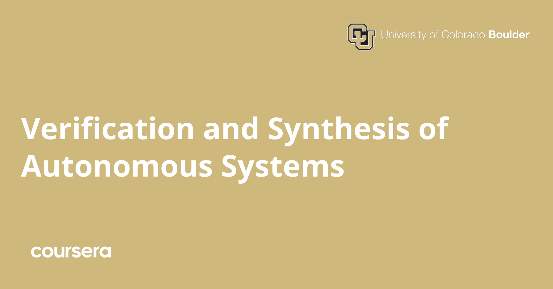Verification and Synthesis of Autonomous Systems | Coursera