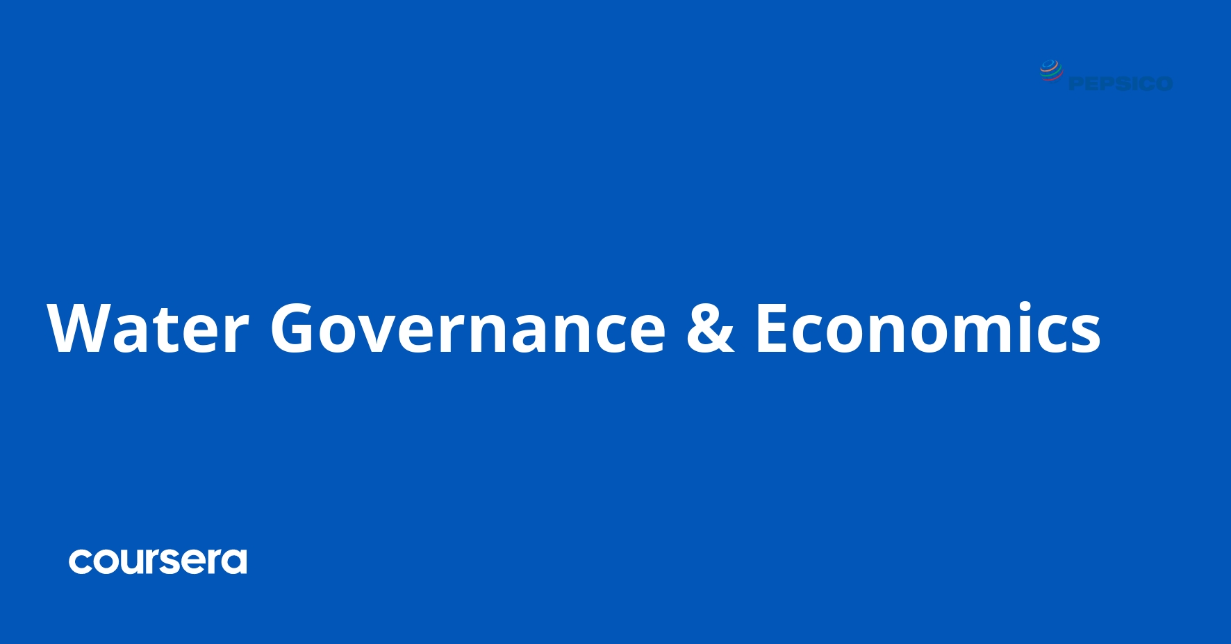 Water Governance & Economics | Coursera