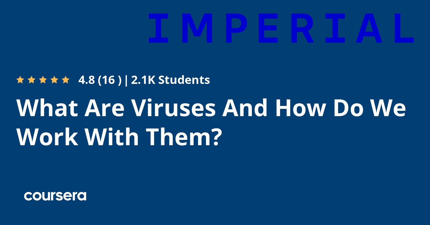 What Are Viruses And How Do We Work With Them? | Coursera