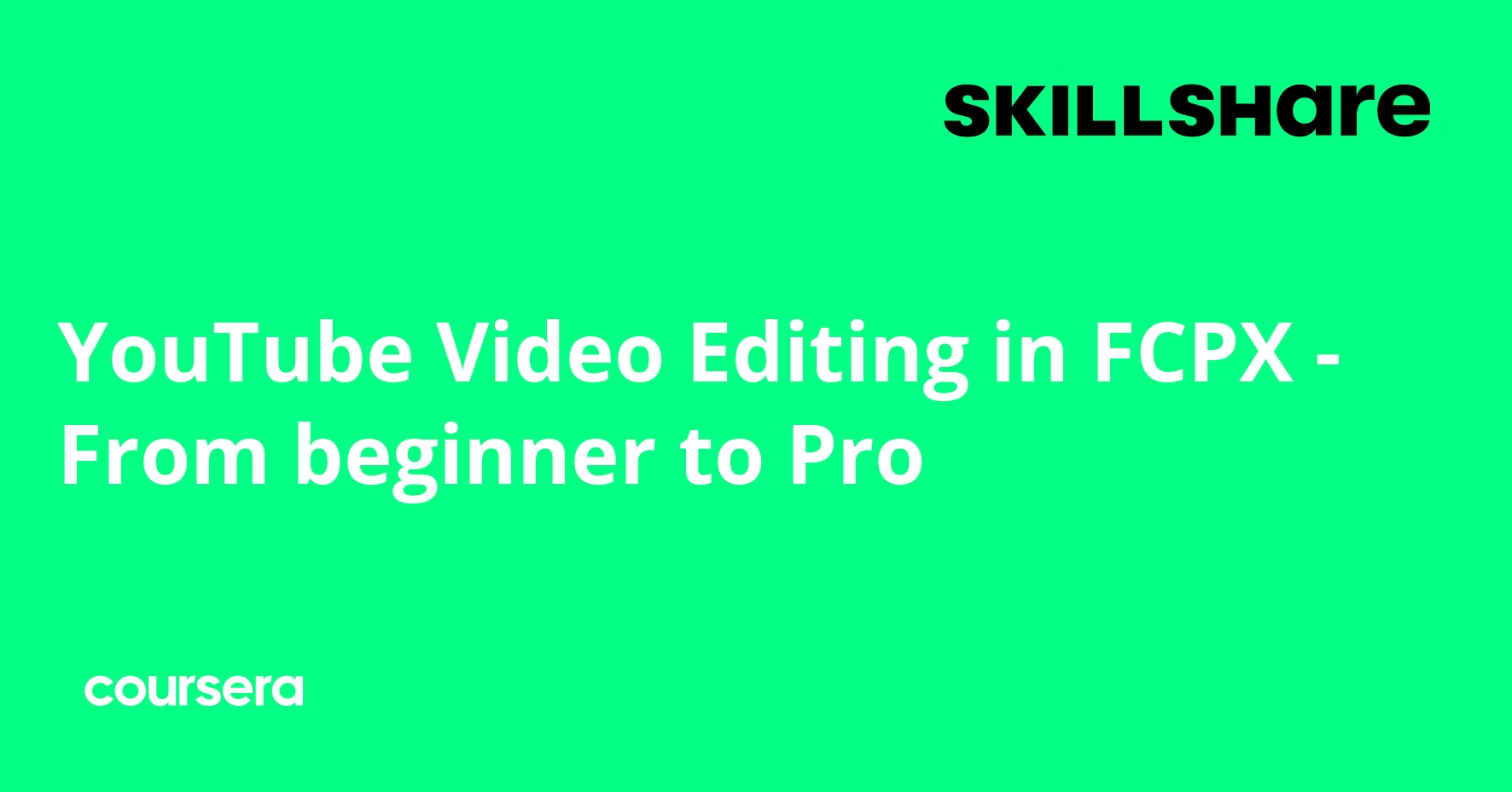 YouTube Video Editing in FCPX - From beginner to Pro | Coursera