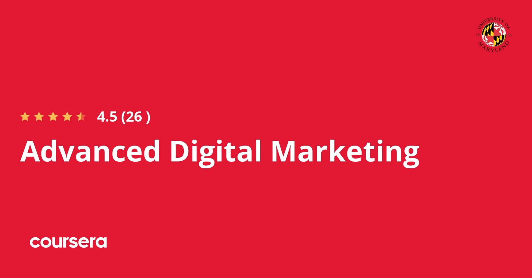 Advanced Digital Marketing | Coursera