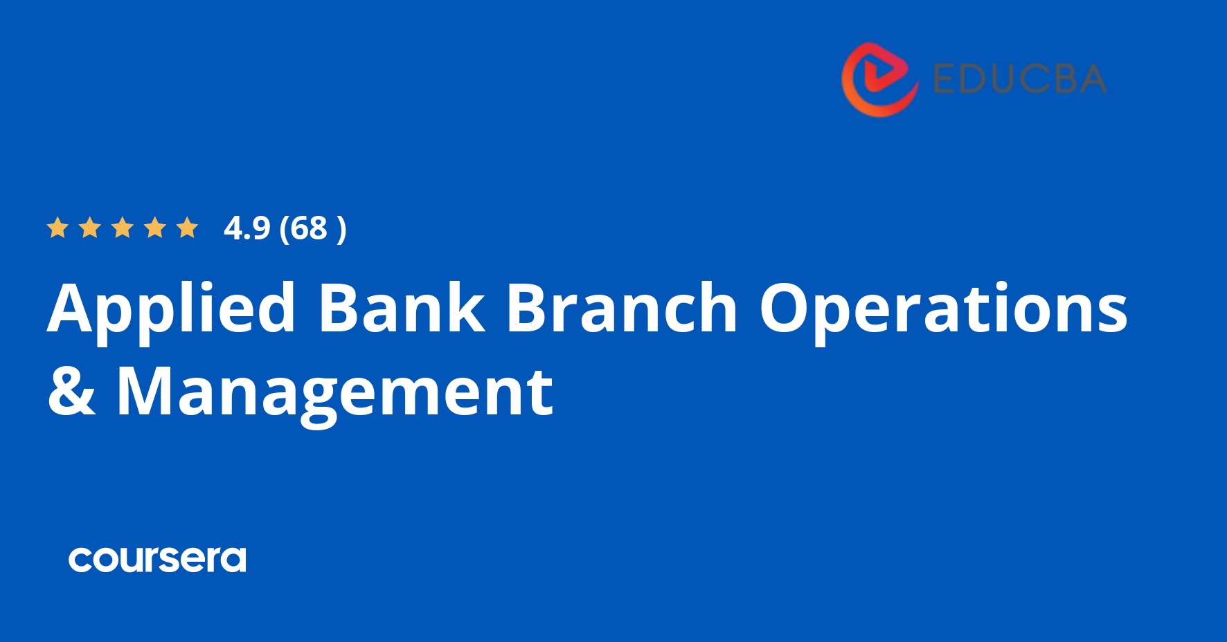 Applied Bank Branch Operations & Management | Coursera