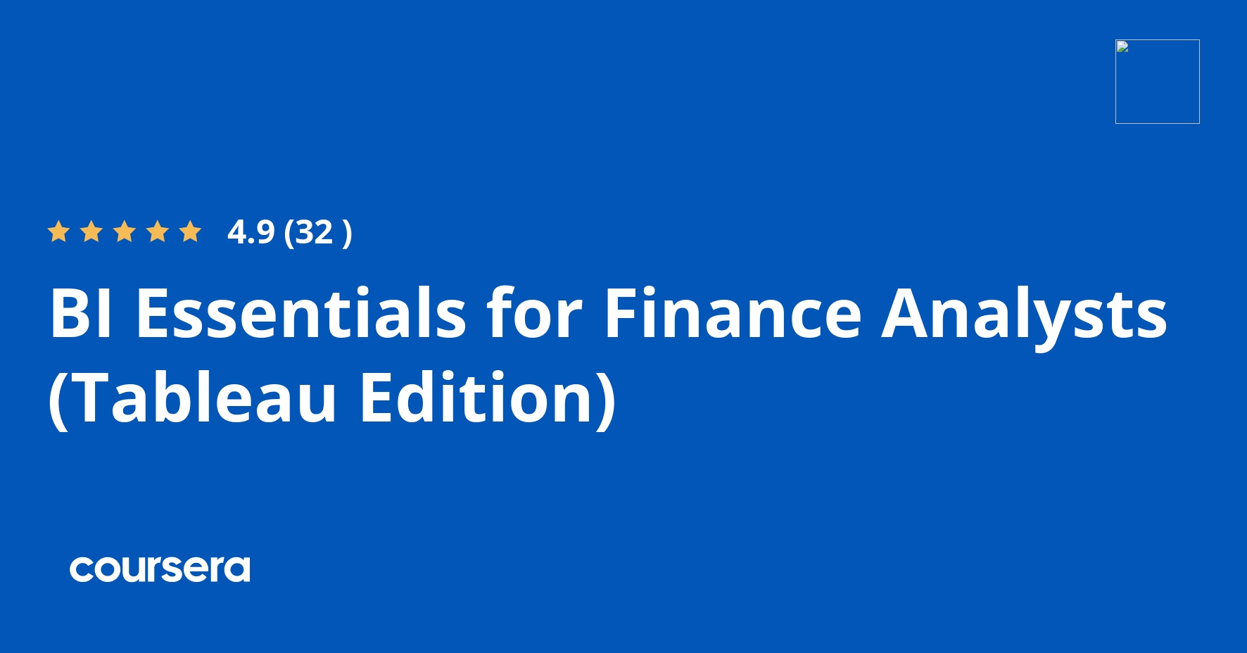 BI Essentials for Finance Analysts (Tableau Edition) | Coursera