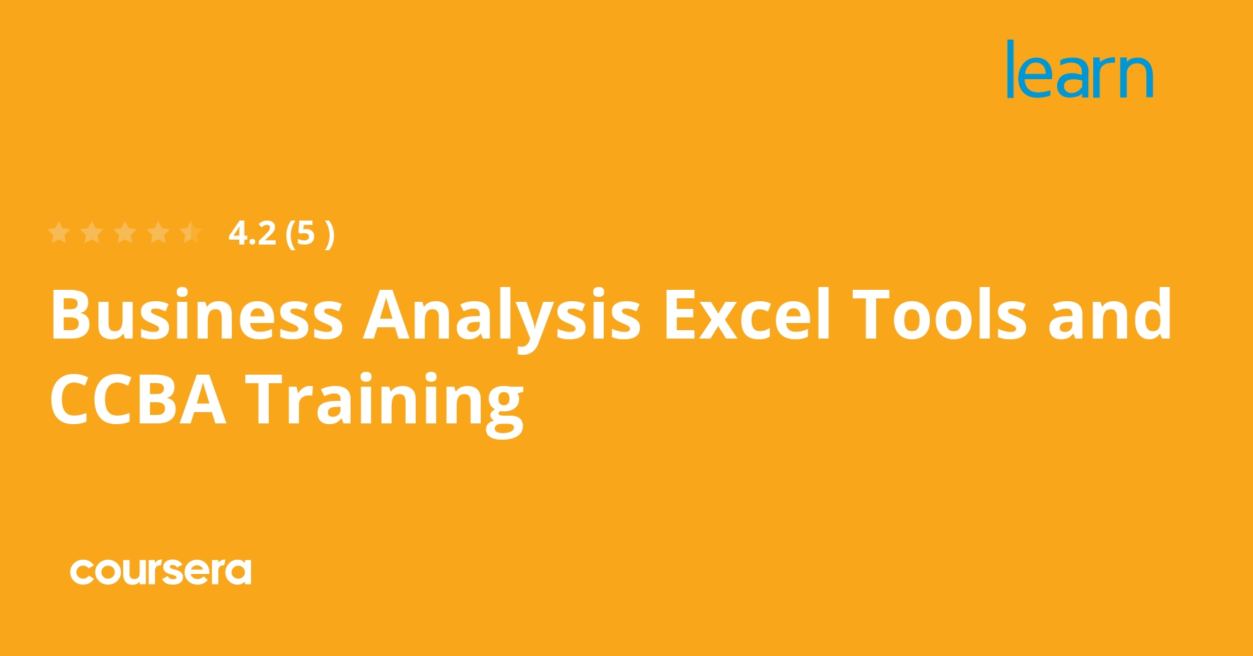 Business Analysis Excel Tools and CCBA Training | Coursera