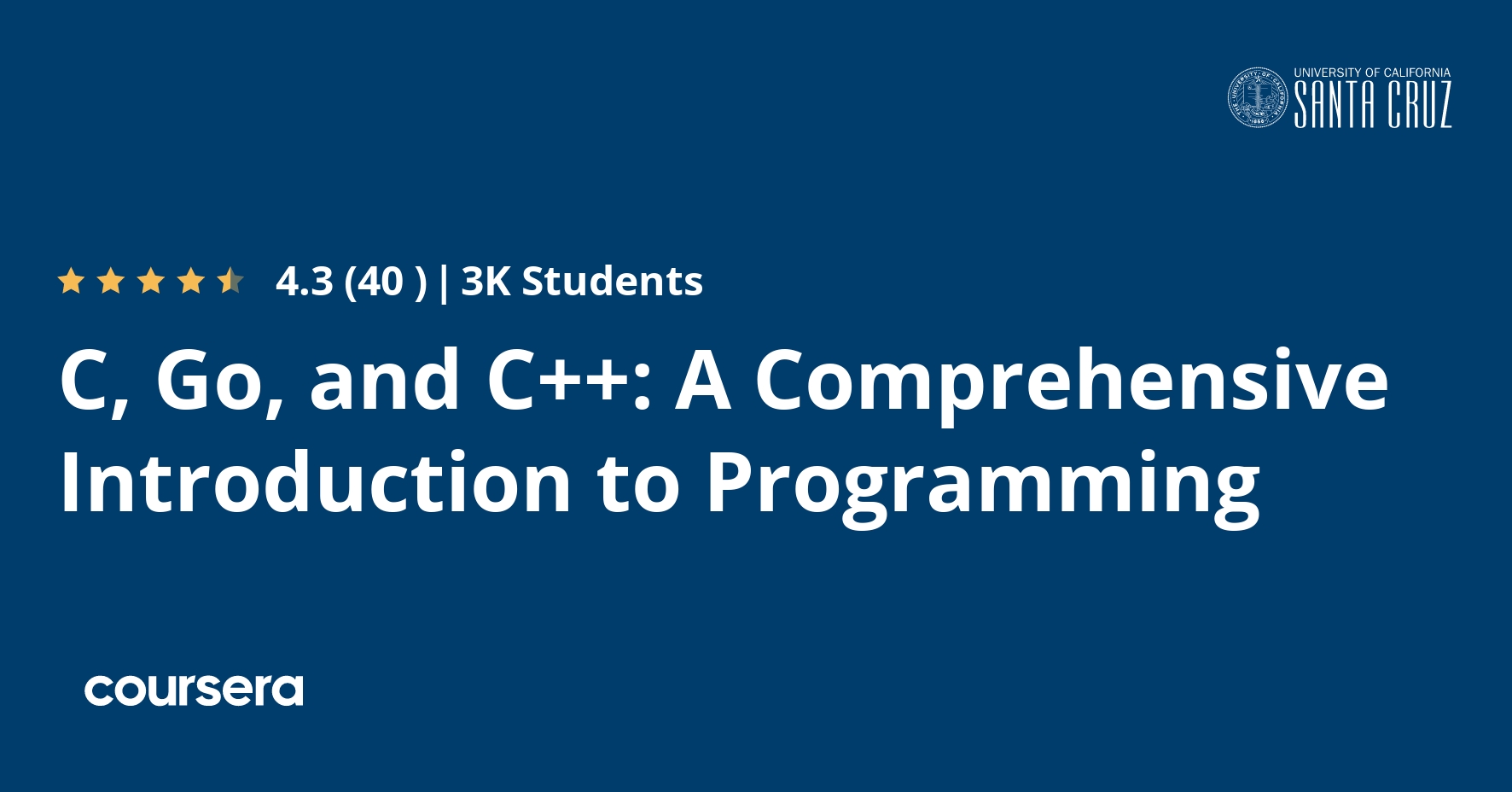 C, Go, and C++: A Comprehensive Introduction to Programming | Coursera