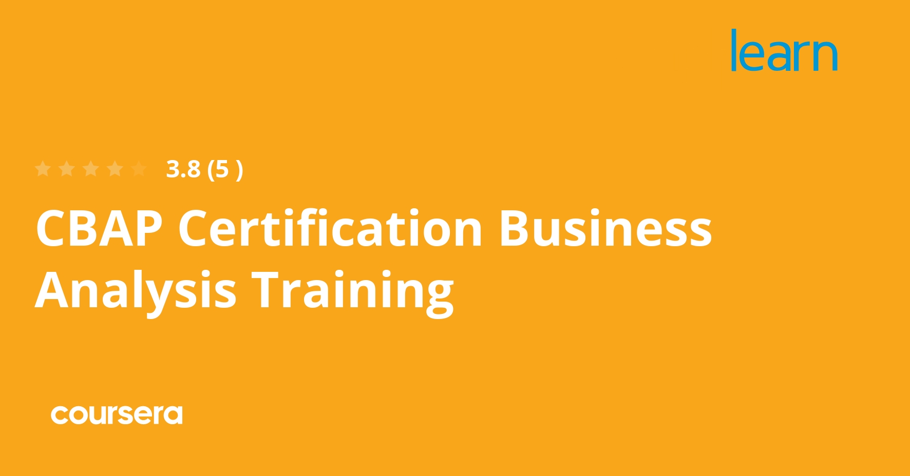 CBAP Certification Business Analysis Training | Coursera