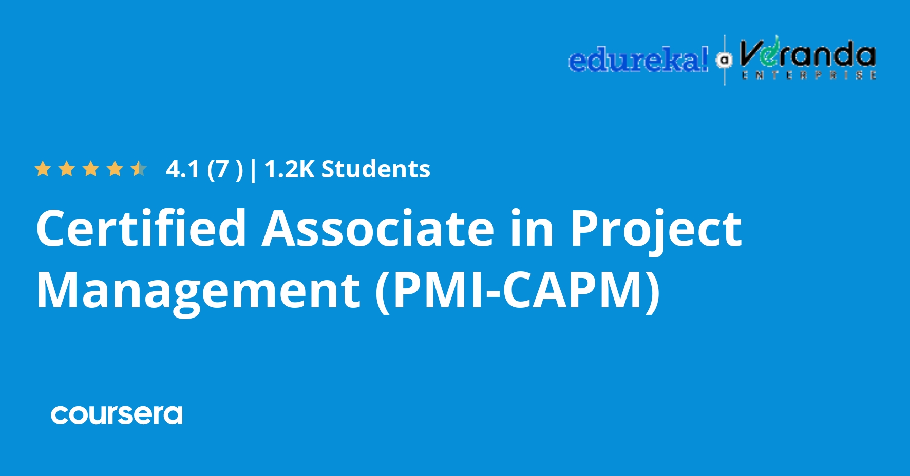 Certified Associate in Project Management (PMI-CAPM) | Coursera