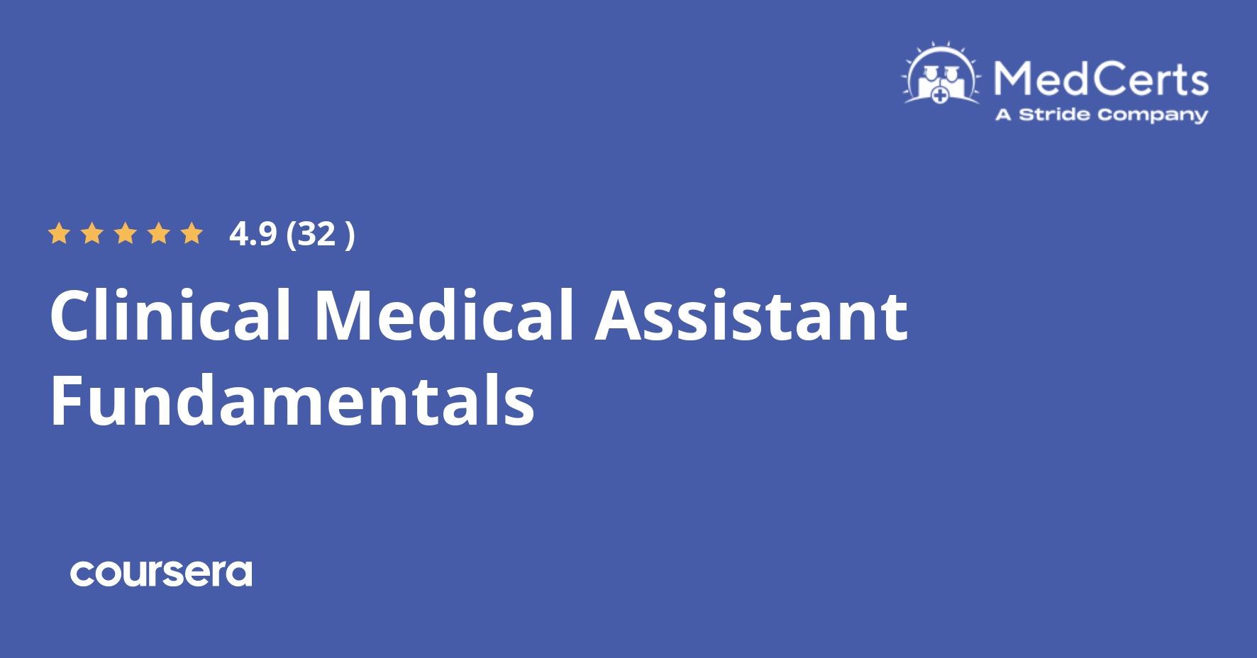 Clinical Medical Assistant Fundamentals | Coursera