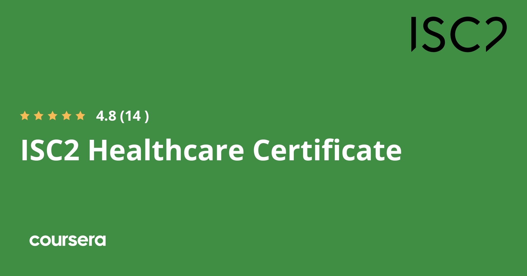 ISC2 Healthcare Certificate | Coursera