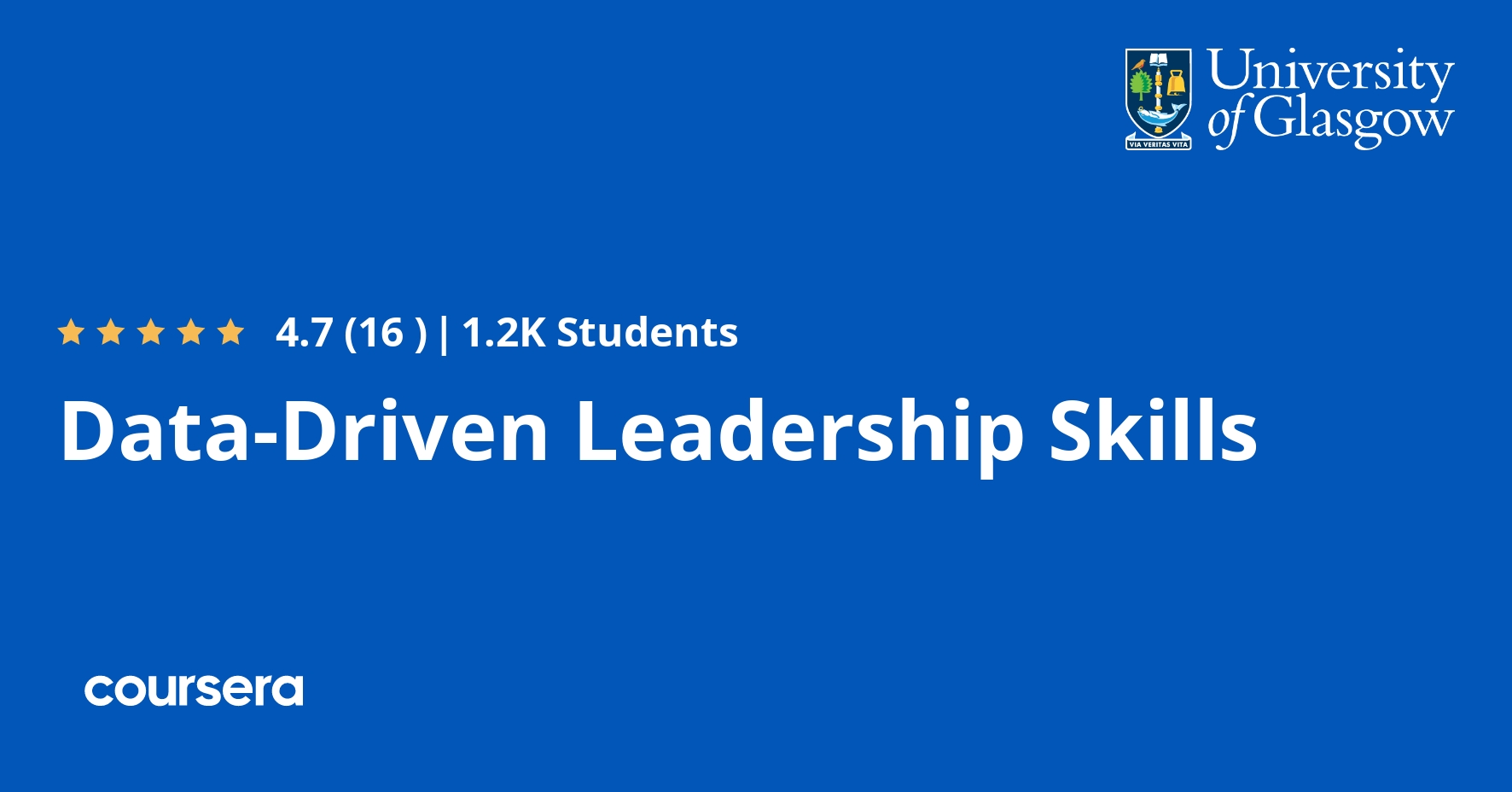 Data-Driven Leadership Skills | Coursera