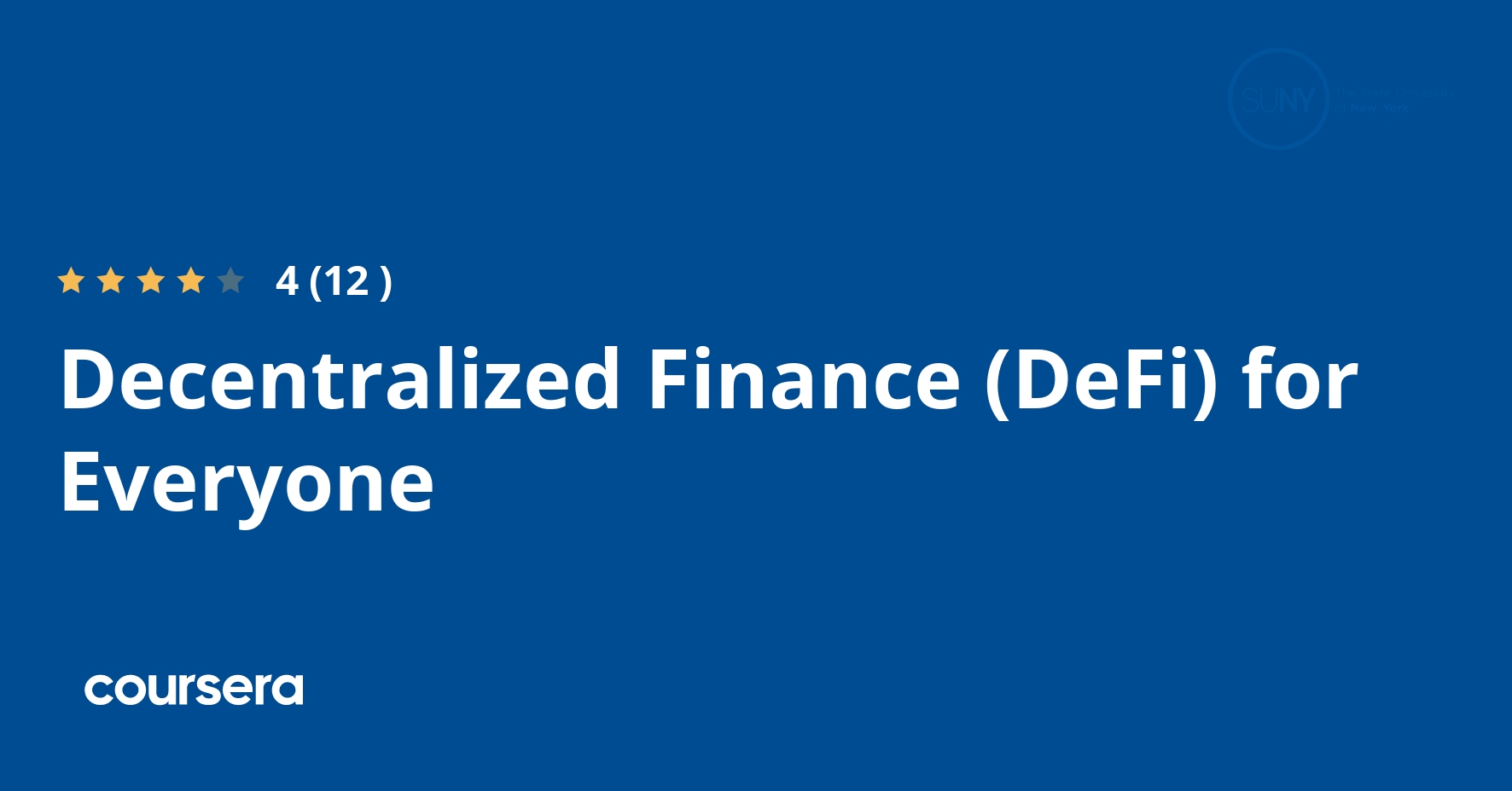 Decentralized Finance (DeFi) for Everyone | Coursera