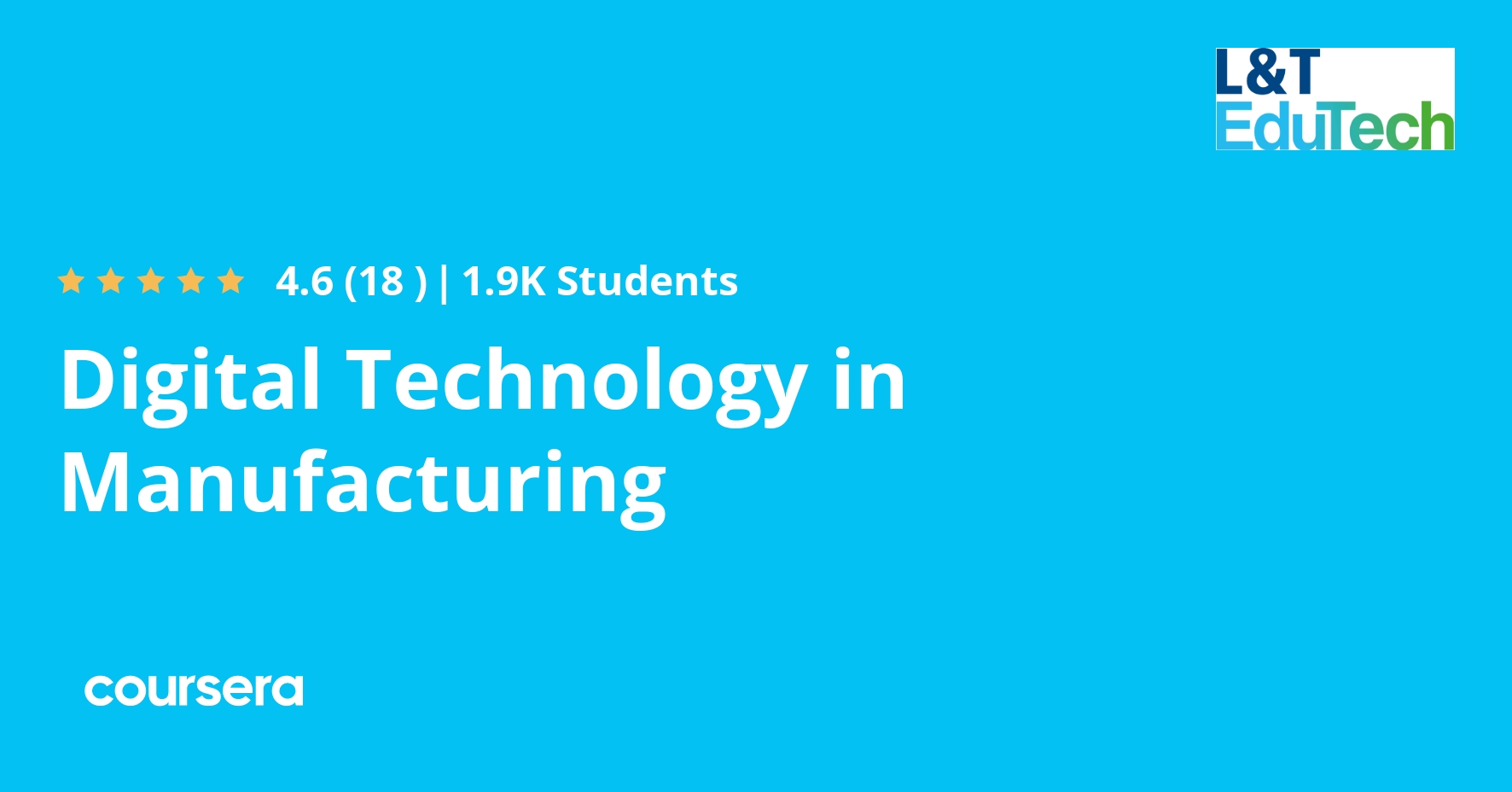 Digital Technology in Manufacturing | Coursera