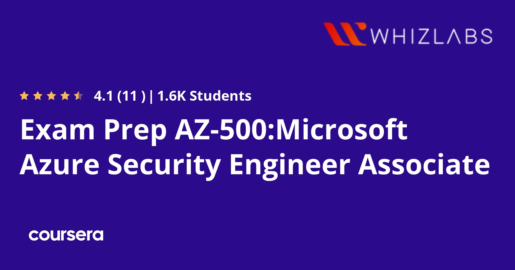 Exam Prep AZ-500:Microsoft Azure Security Engineer Associate Specialization [4 courses ...