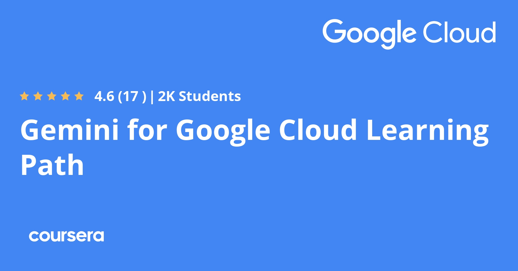 Gemini for Google Cloud Learning Path | Coursera