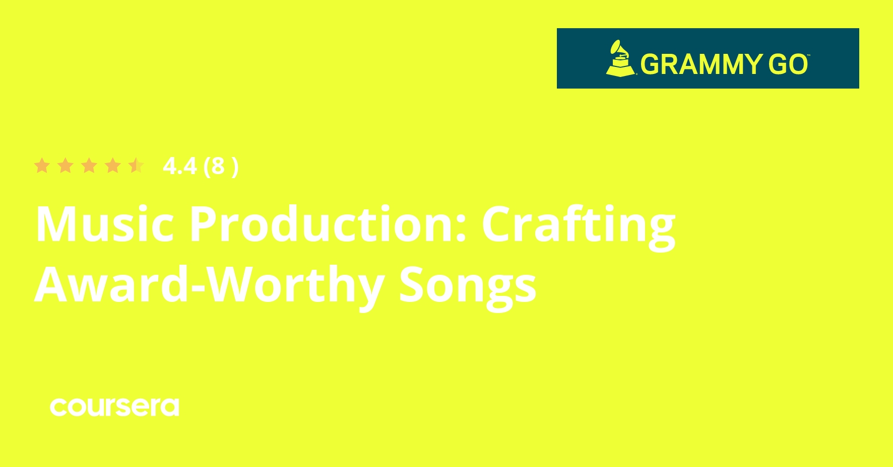 Music Production: Crafting Award-Worthy Songs | Coursera