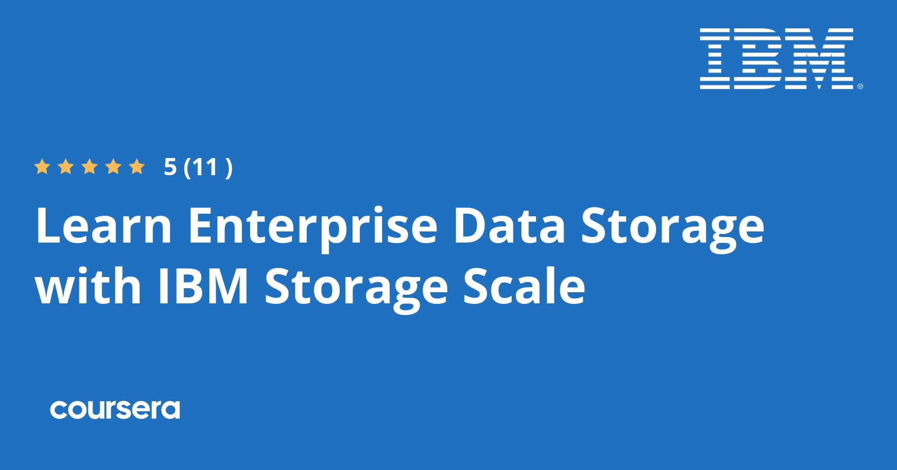 Learn Enterprise Data Storage With Ibm Storage Scale Coursera