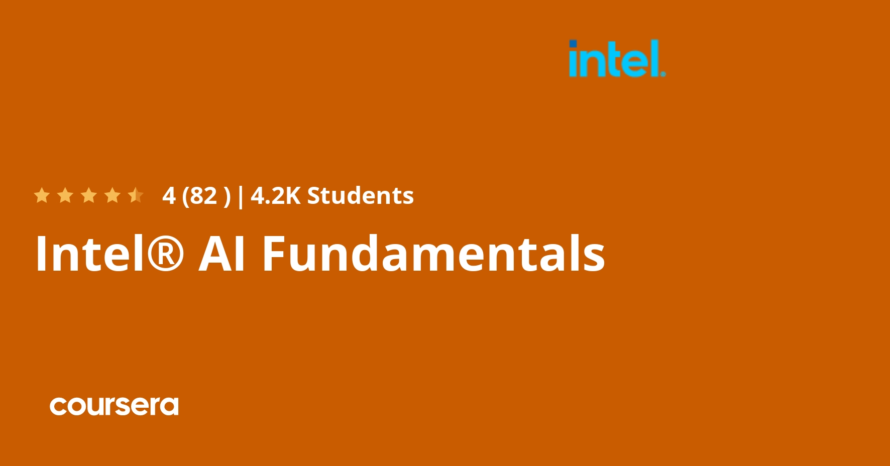 Intel® AI Fundamentals Specialization [3 courses] (Intel) | Coursera