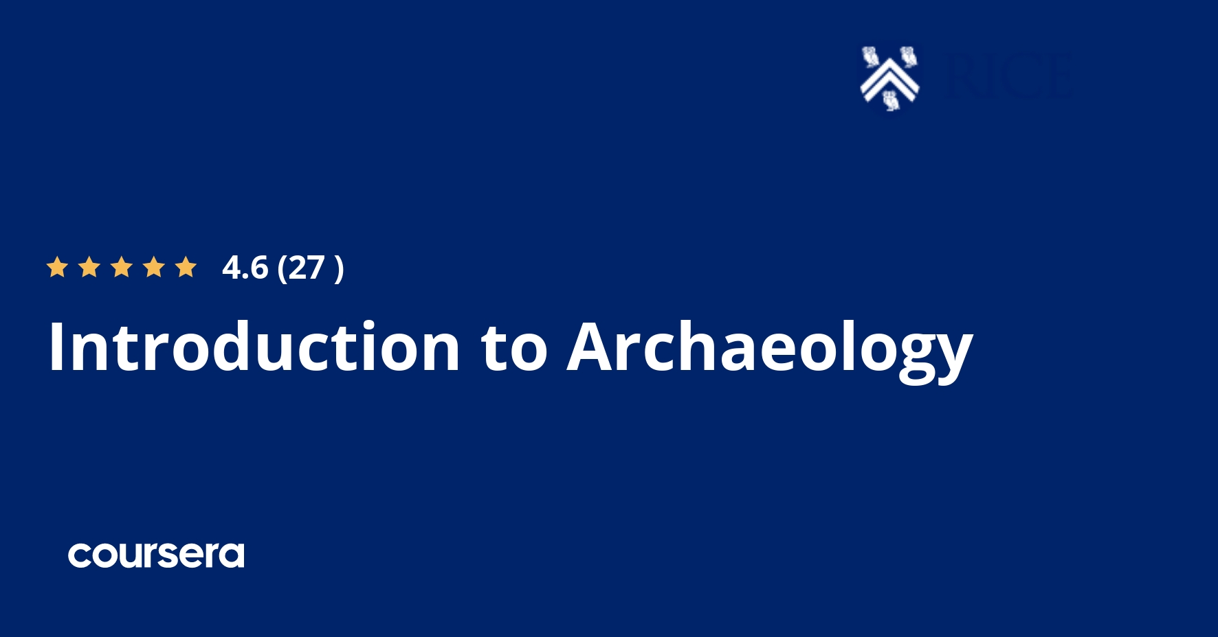 Introduction to Archaeology | Coursera
