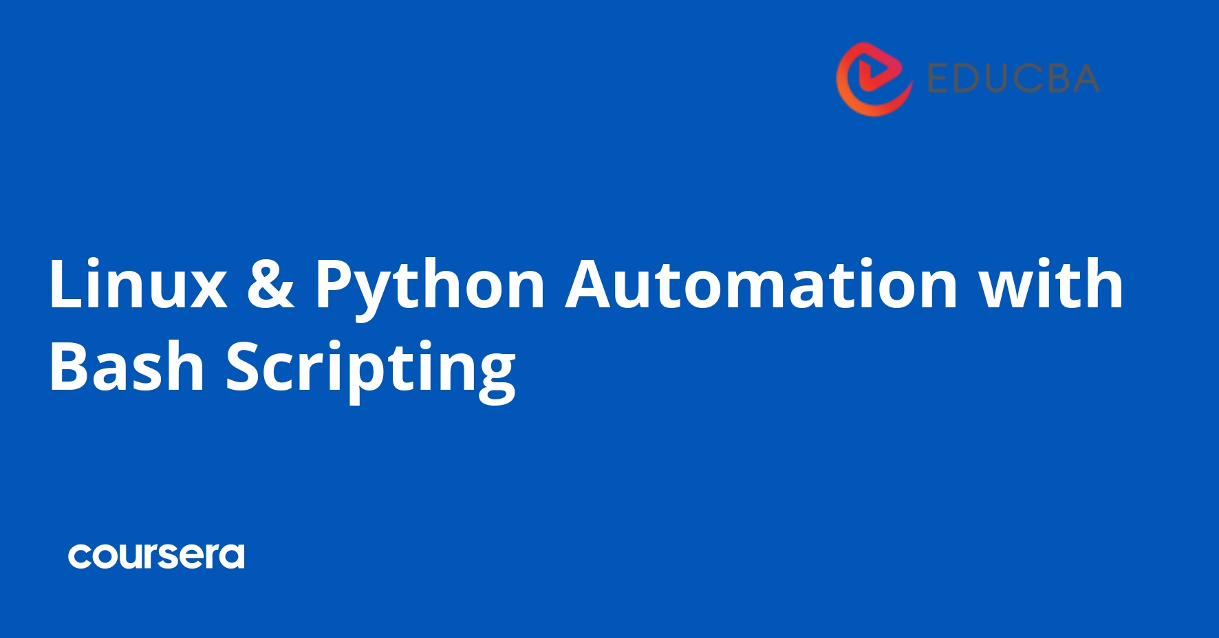 Linux & Python Automation with Bash Scripting | Coursera
