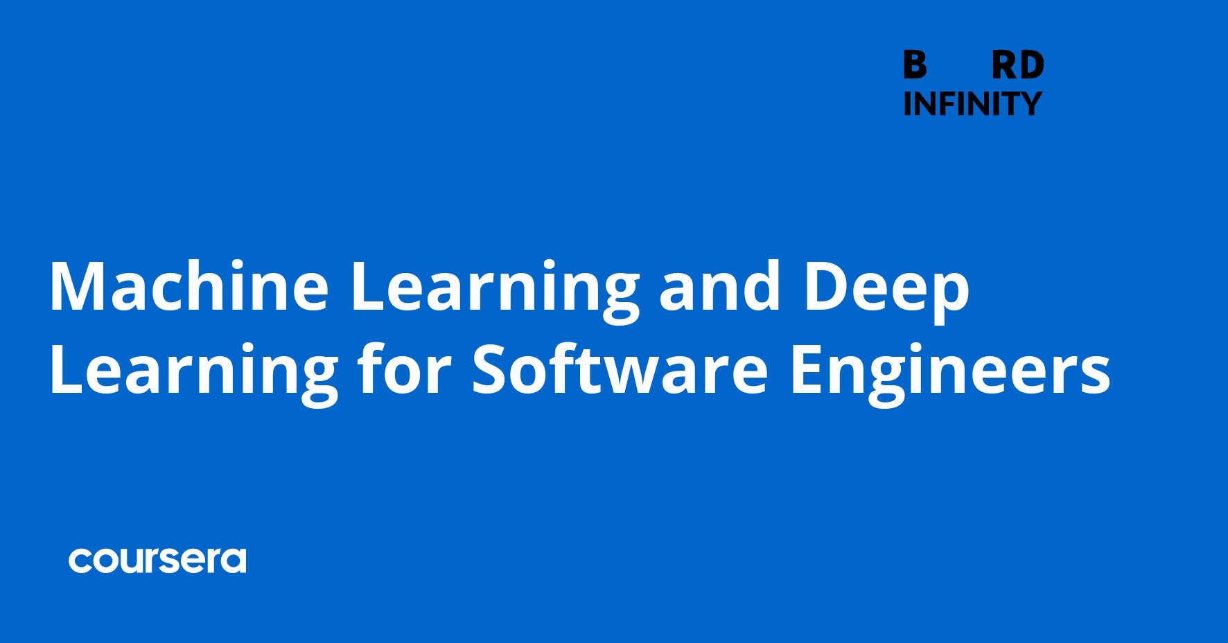 Machine Learning and Deep Learning for Software Engineers | Coursera