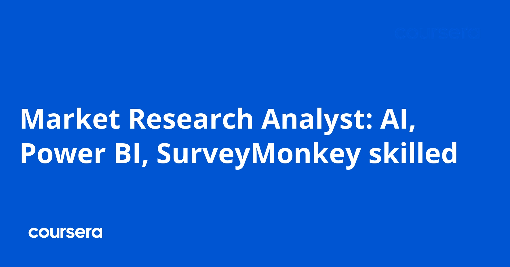 Market Research Analyst: AI, Power BI, SurveyMonkey skilled ...