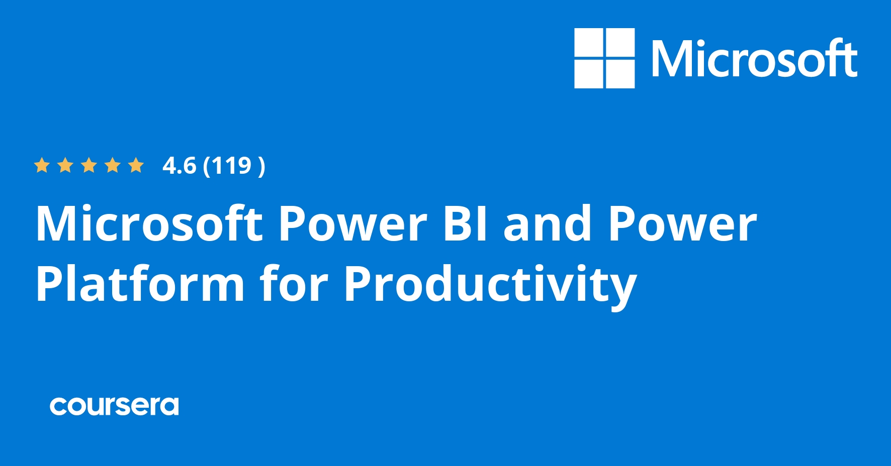 Microsoft Power BI and Power Platform for Productivity | Coursera