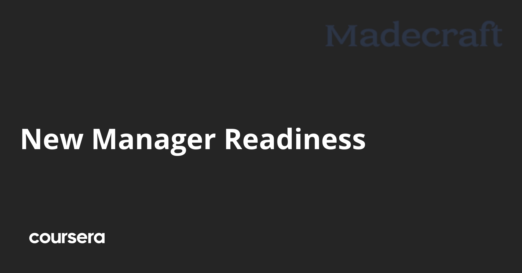 New Manager Readiness | Coursera