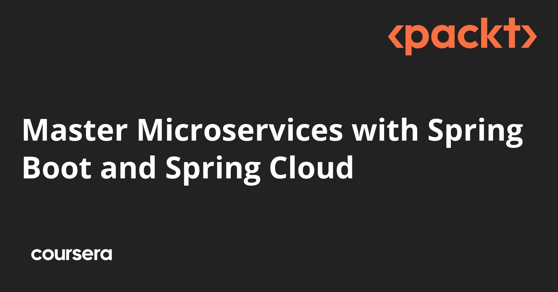 Master Microservices with Spring Boot and Spring Cloud | Coursera
