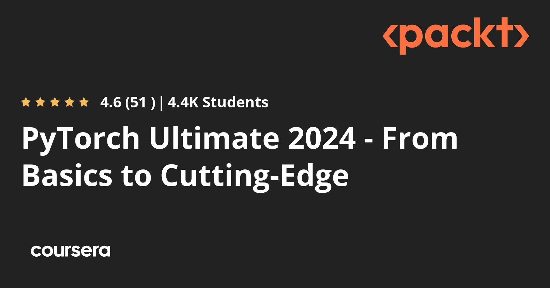 PyTorch Ultimate 2024 - From Basics to Cutting-Edge | Coursera
