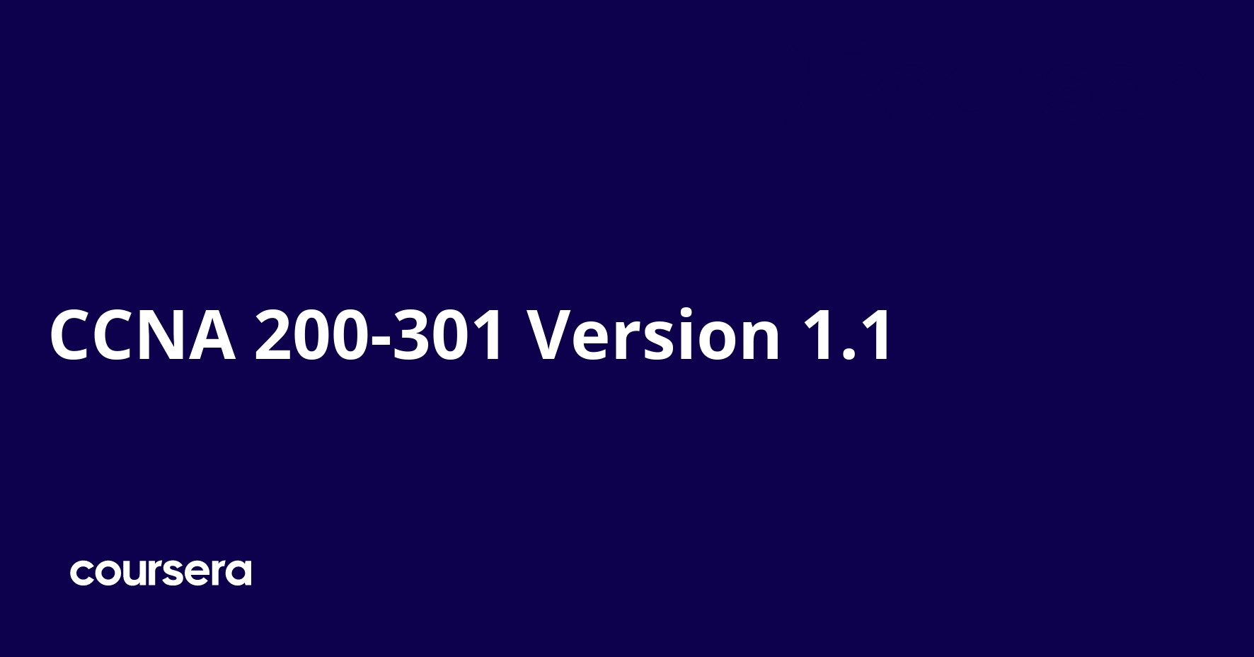CCNA 200-301 Version 1.1 | Coursera