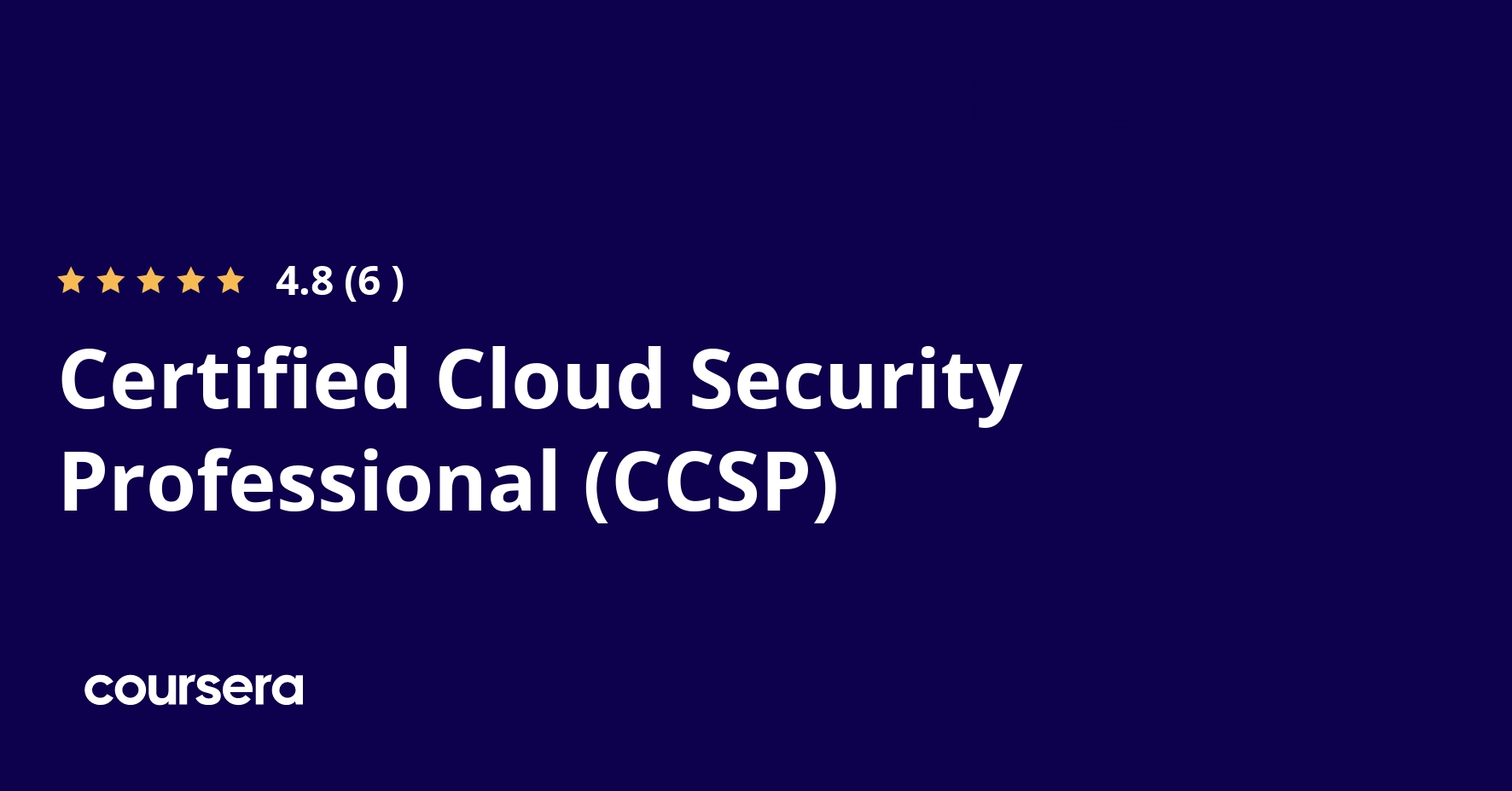 Certified Cloud Security Professional (CCSP) | Coursera