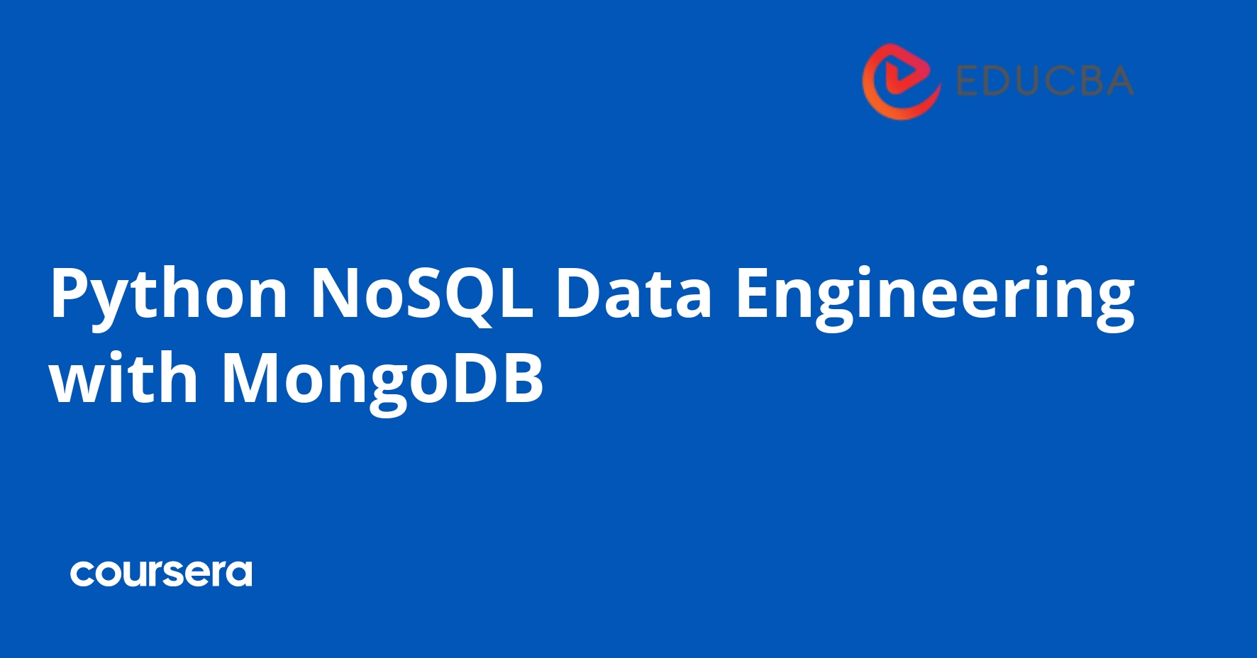 Python Nosql Data Engineering With Mongodb Coursera