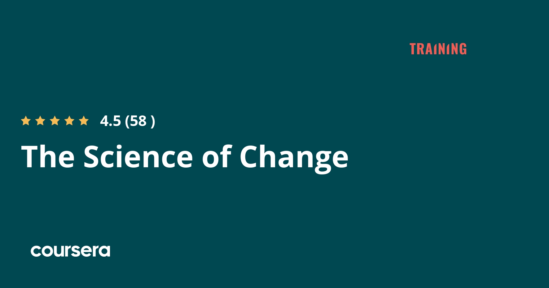 The Science of Change | Coursera