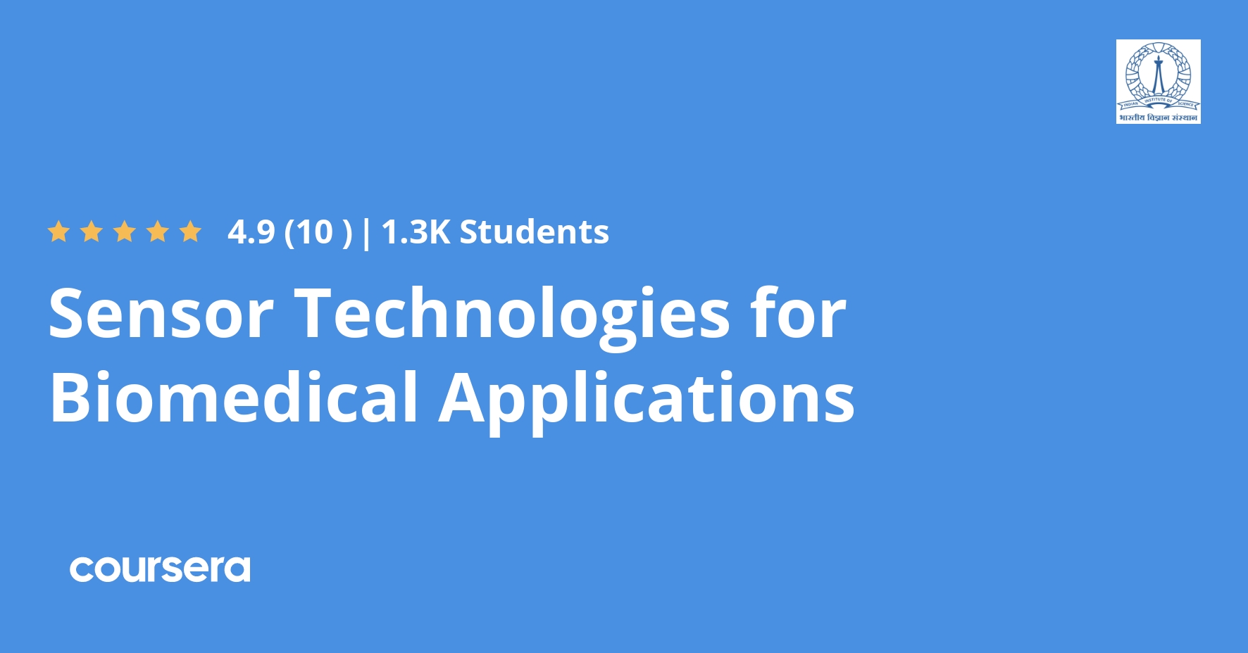 Sensor Technologies for Biomedical Applications | Coursera