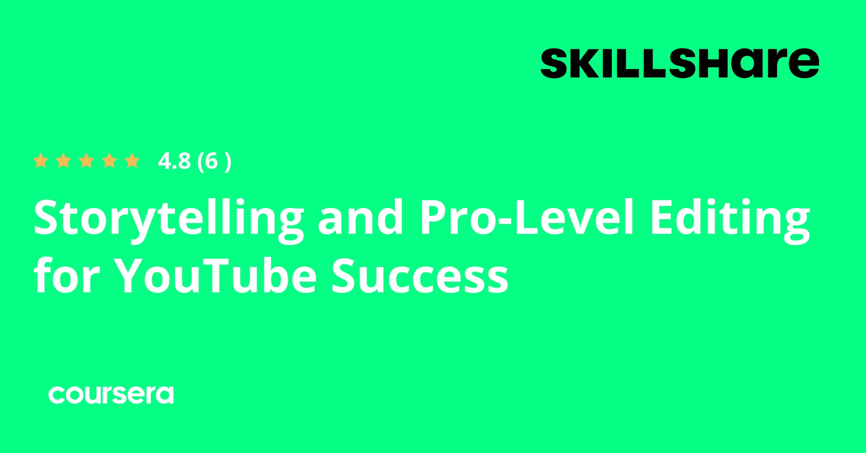 Storytelling and Pro-Level Editing for YouTube Success | Coursera