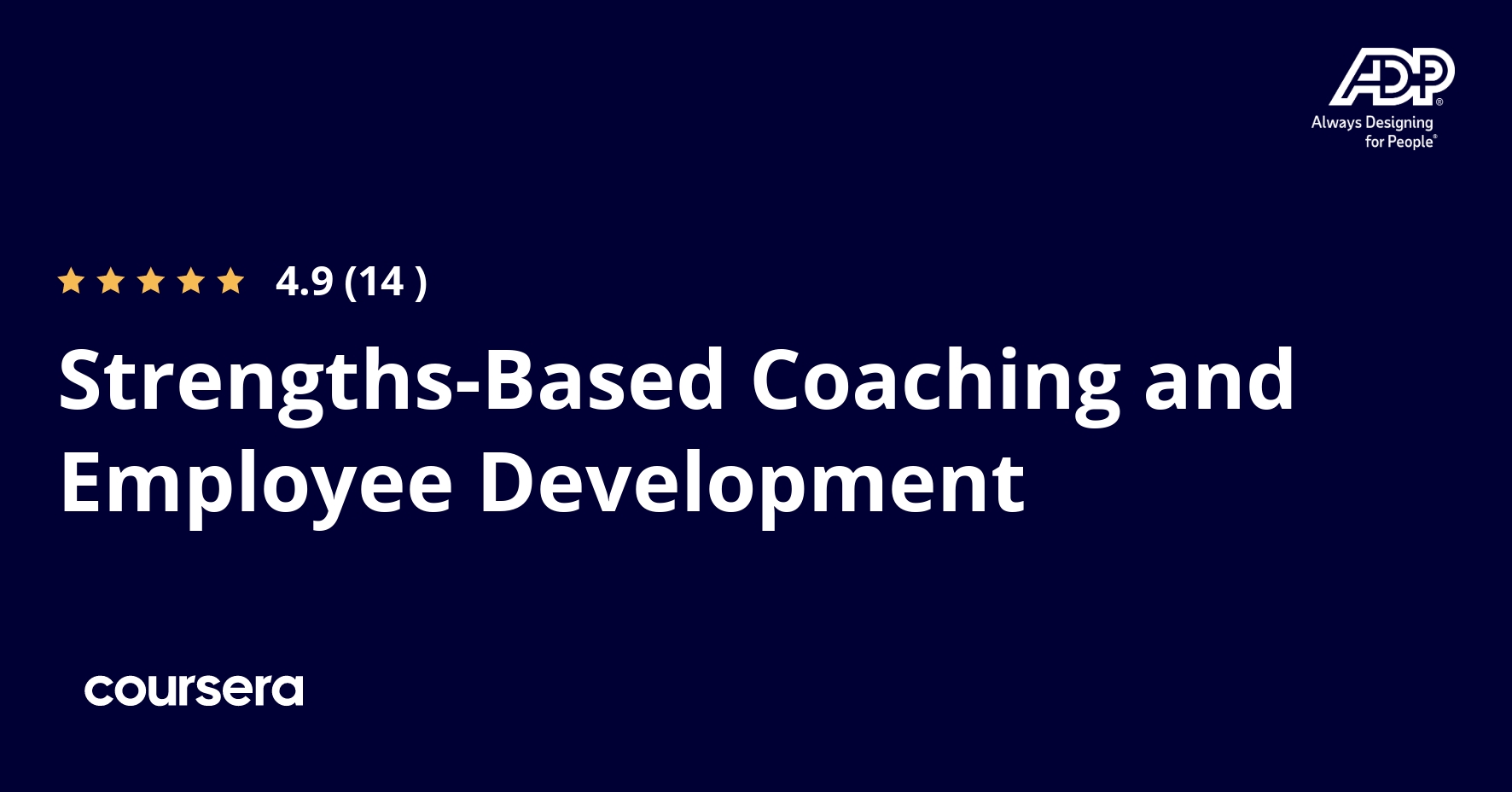 Strengths-Based Coaching and Employee Development | Coursera