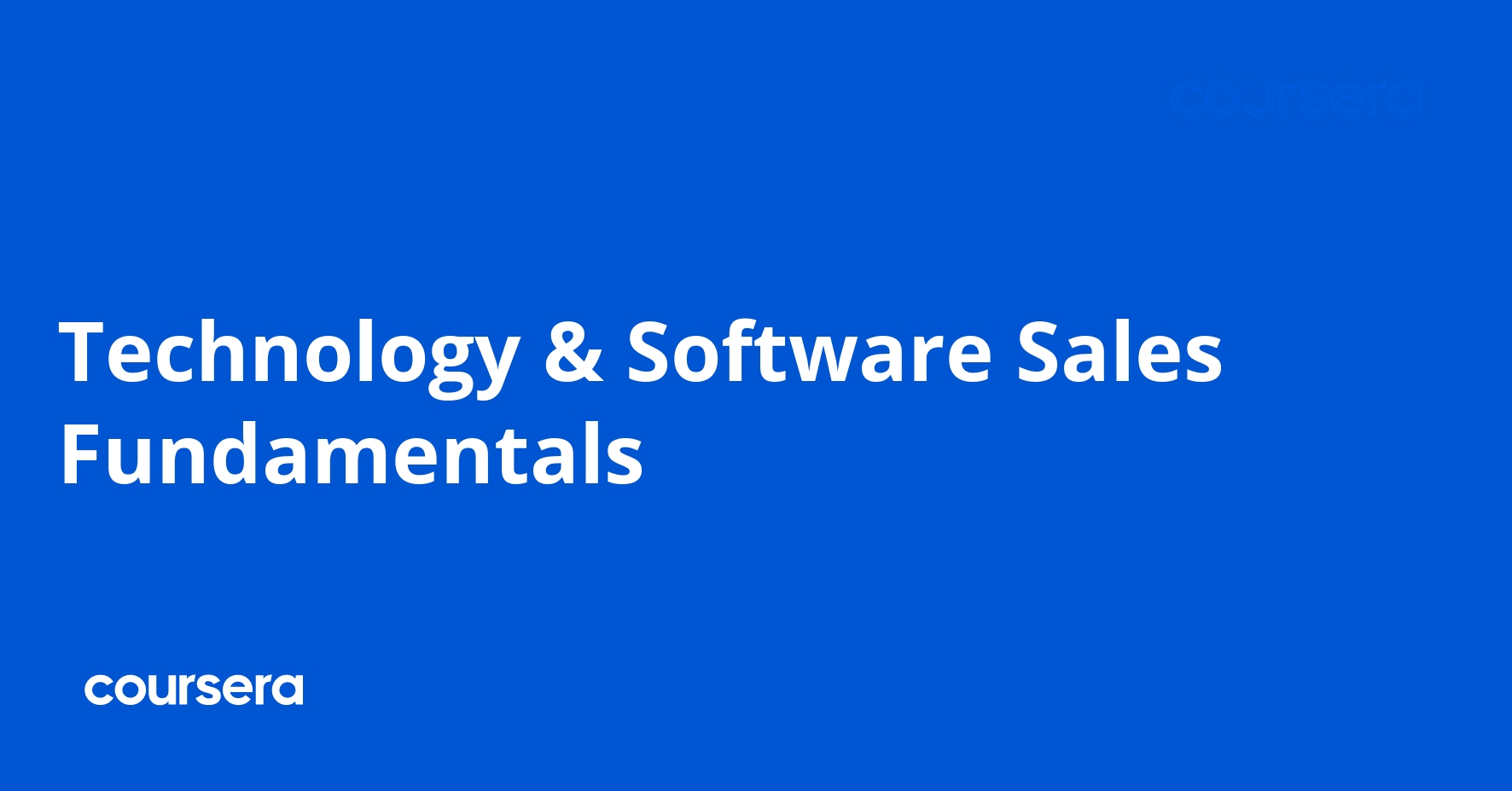 Technology & Software Sales Fundamentals | Coursera