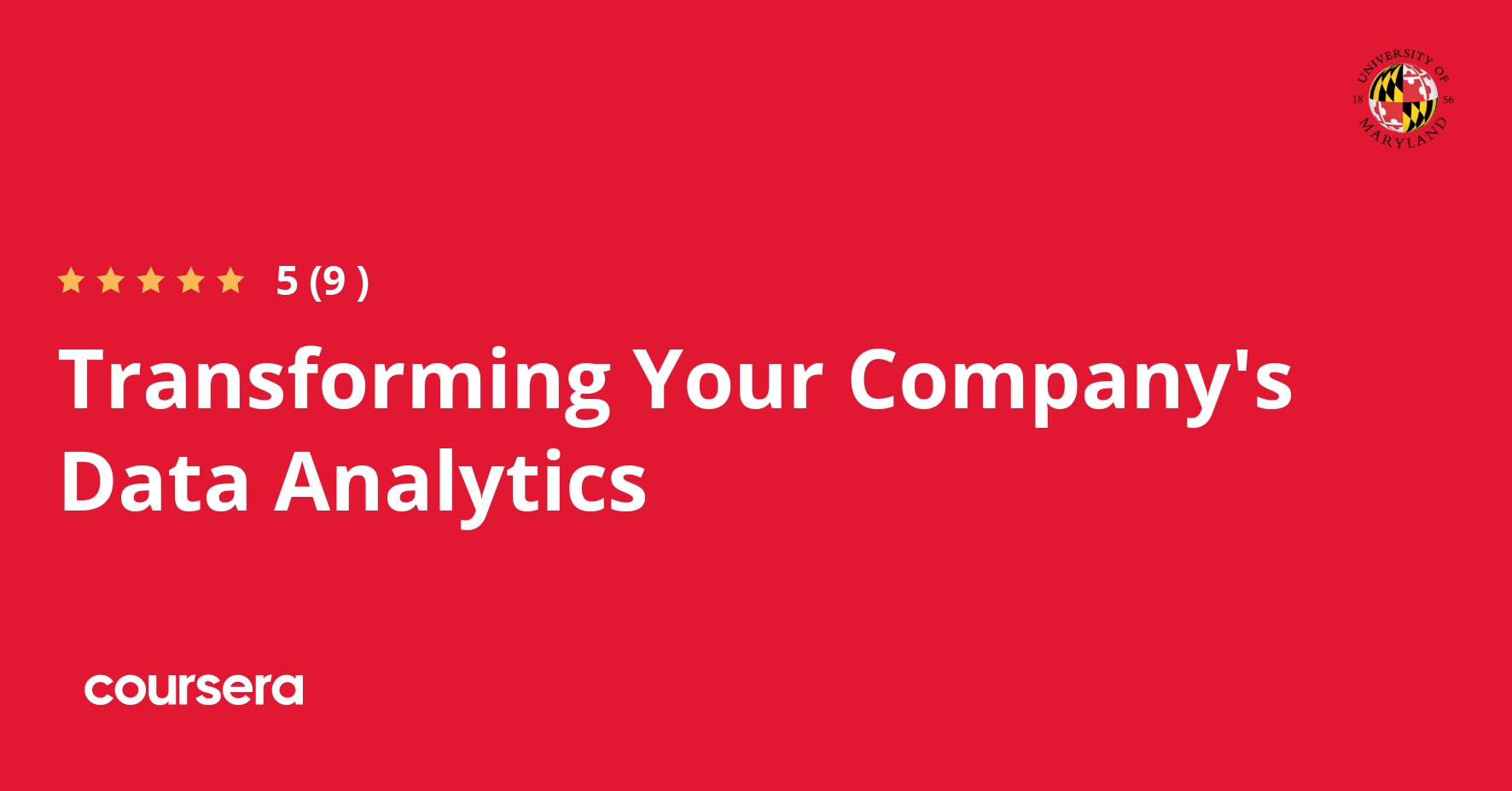 Transforming Your Company's Data Analytics | Coursera
