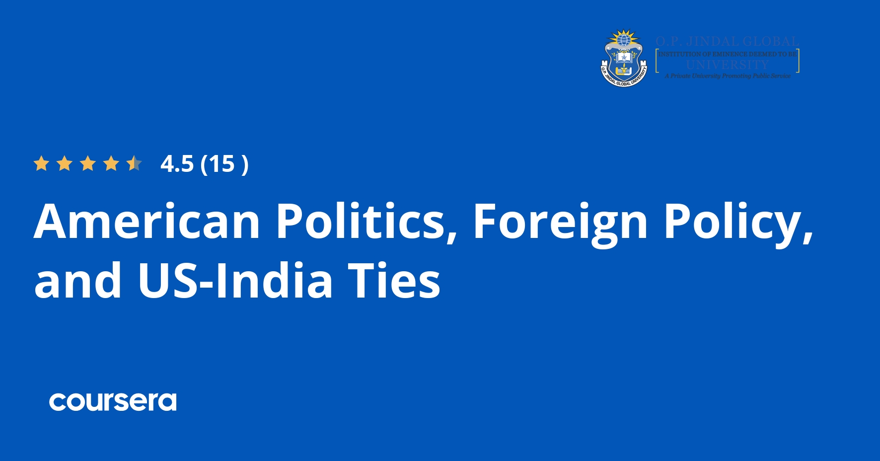 American Politics, Foreign Policy, and US-India Ties Specialization [3 ...