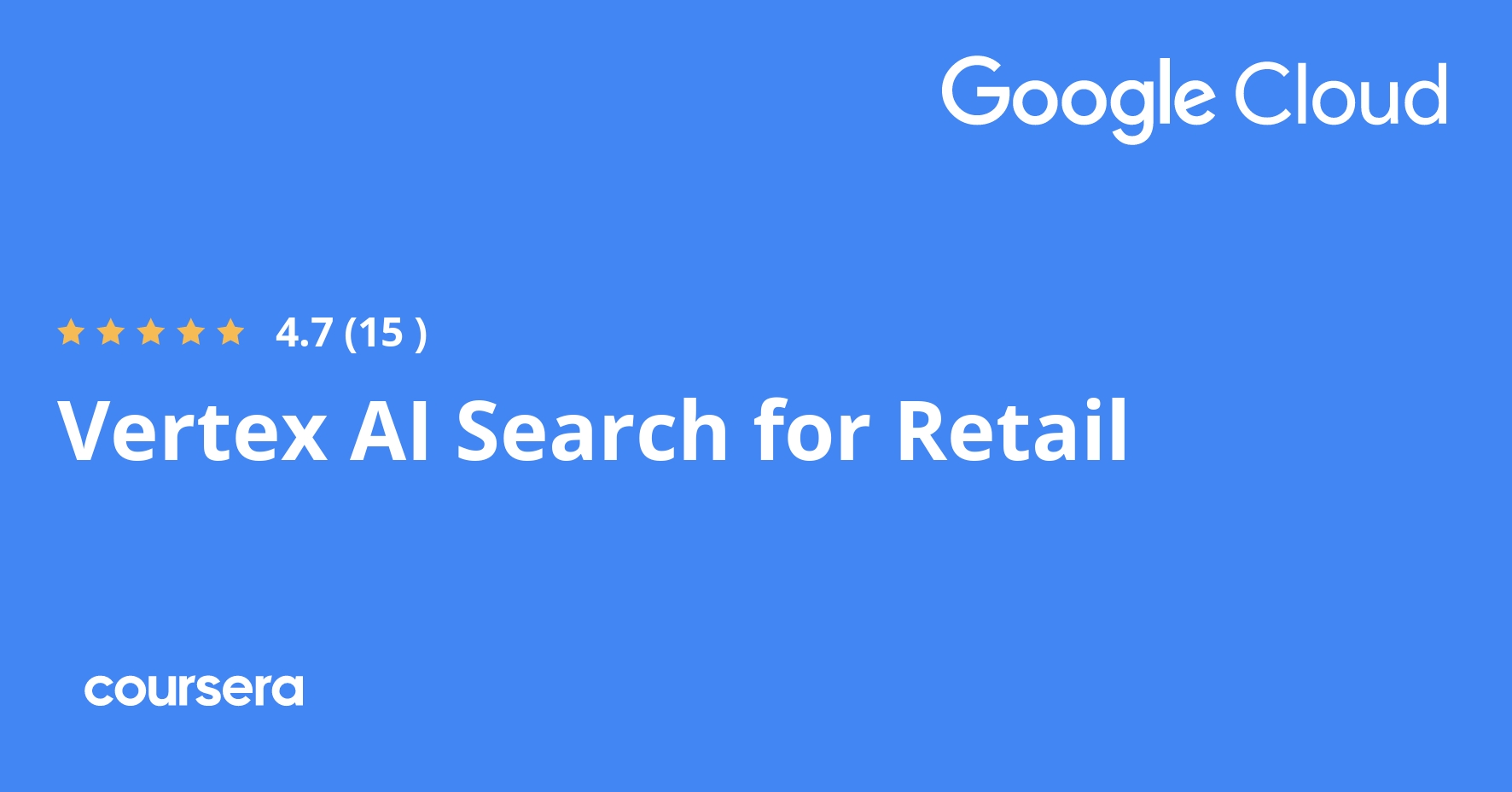 Vertex AI Search for Retail | Coursera