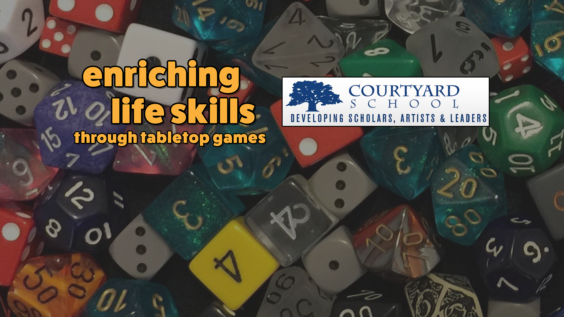 Courtyard School: Life Skills through Tabletop Games Classes