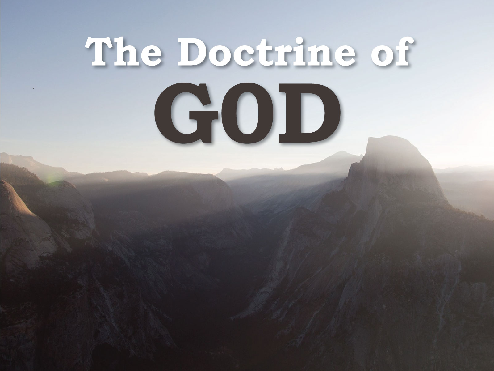 Covenant Presbyterian » The Doctrine of God | Week 10