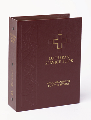 Lutheran Service Book: Hymn Accompaniment Edition - Concordia ...