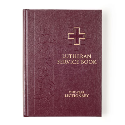 Lutheran Service Book: Lectionary - 1 Year - Concordia Publishing House